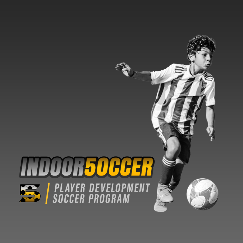 Indoor5occer Player Development Soccer Program | Indoor 5 Soccer